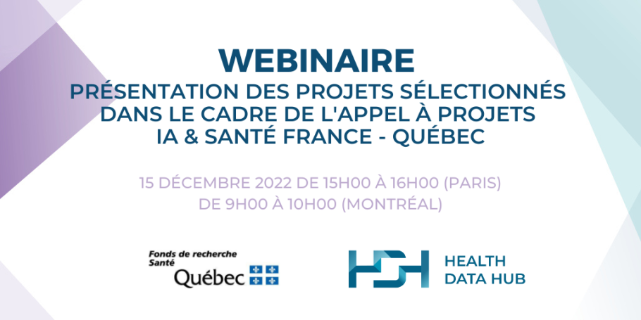 Annonce des lauréats de l’appel à projets France-Québec : IA en santé ...